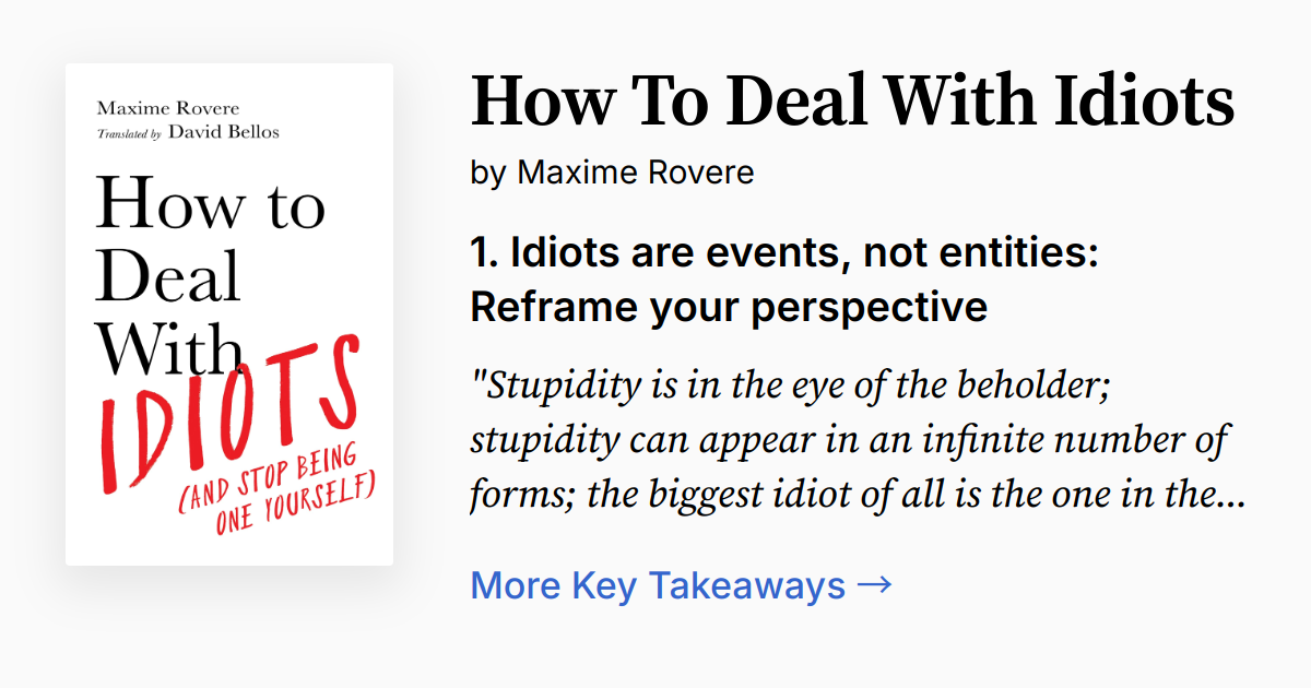 How To Deal With Idiots | Summary, Audio, Quotes, FAQ
