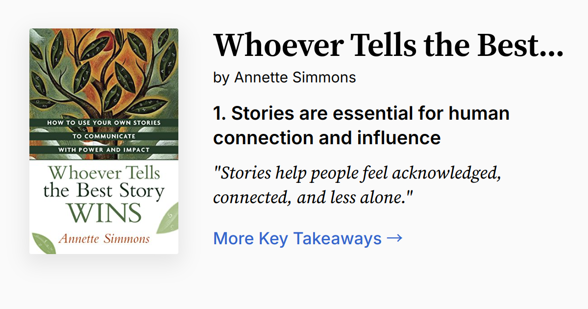Whoever Tells the Best Story Wins | Summary, Audio, Quotes, FAQ