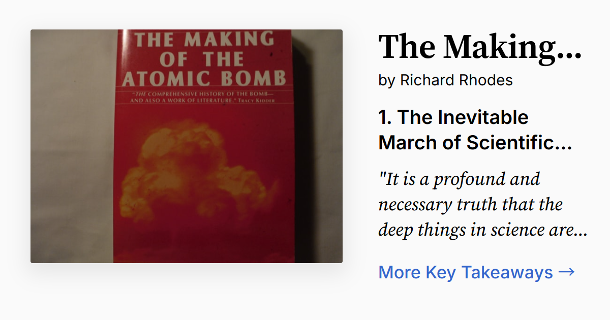 The Making of the Atomic Bomb | Summary, Quotes, FAQ, Audio