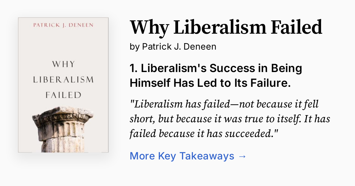 Why Liberalism Failed | Summary, Audio, Quotes, FAQ