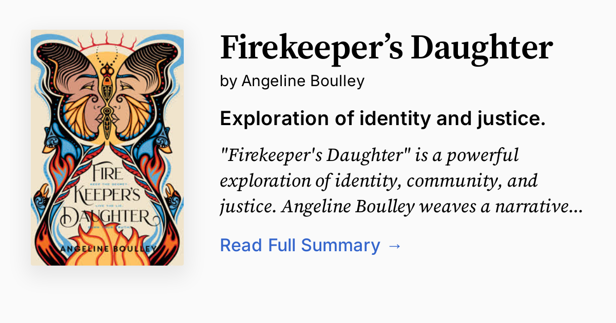 Firekeeper’s Daughter | Summary, Analysis, FAQ