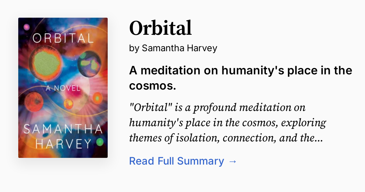 Orbital by Samantha Harvey | Summary, Analysis, FAQ