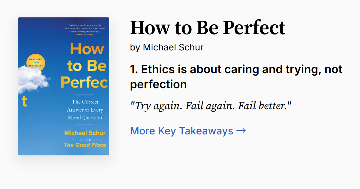 How to Be Perfect | Summary, Quotes, FAQ, Audio
