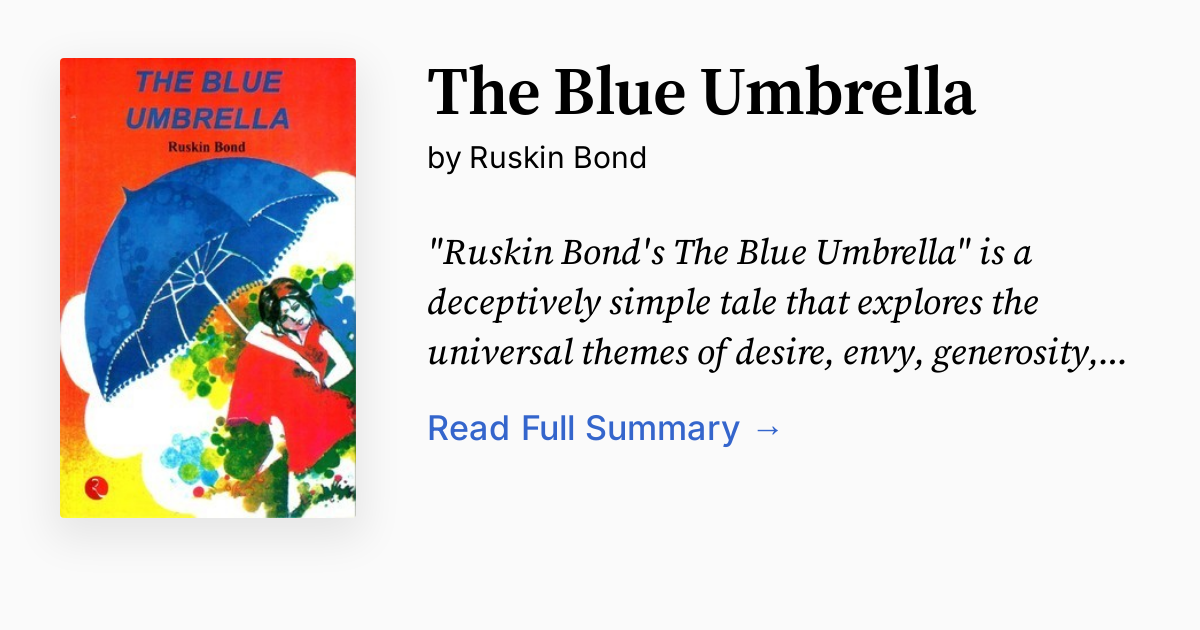 The Blue Umbrella | Summary, Audio, Analysis