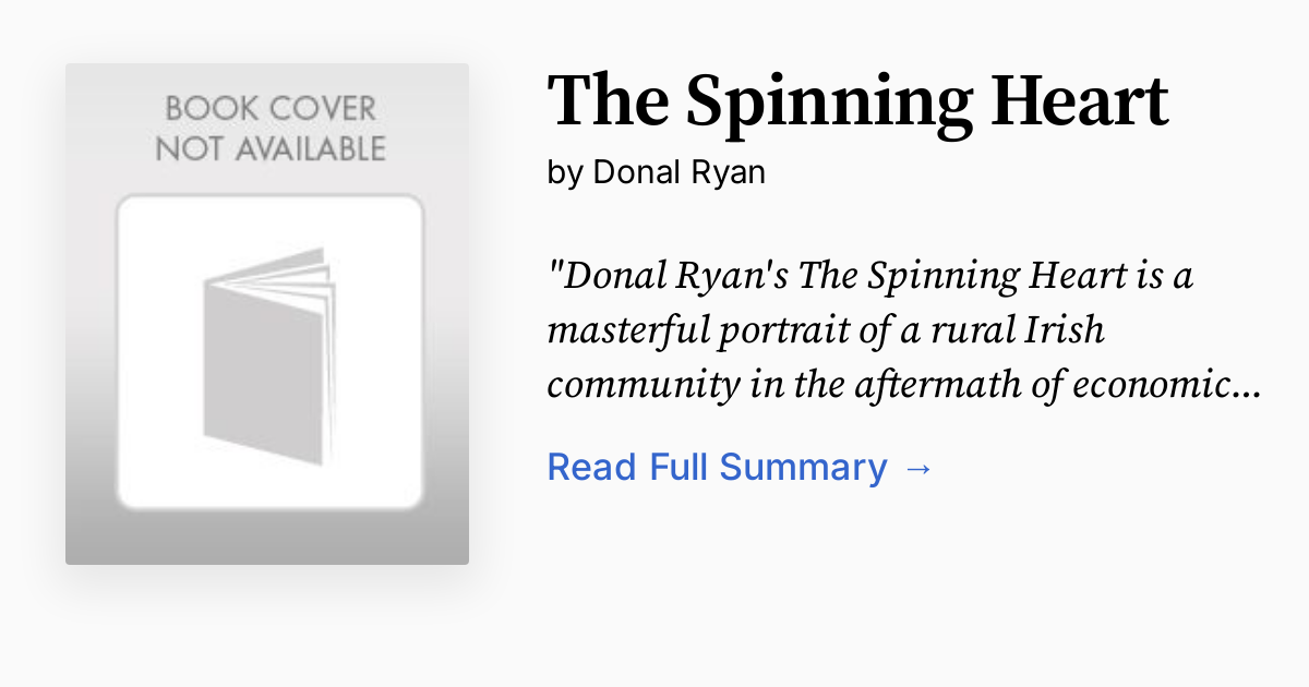 The Spinning Heart | Summary, Audio, Analysis