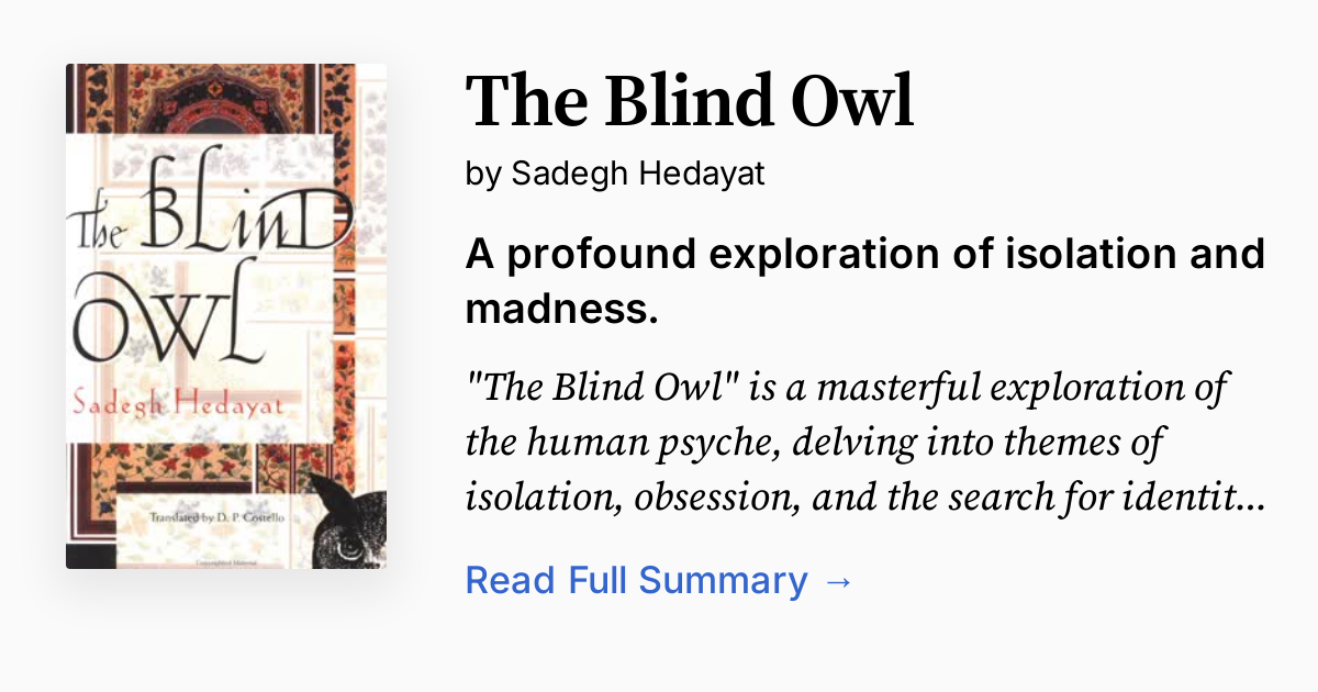 The Blind Owl by Sadegh Hedayat | Summary, Audio, Analysis, FAQ