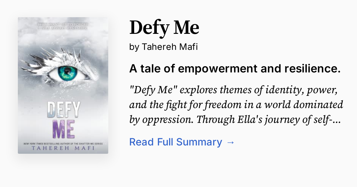 Defy Me by Tahereh Mafi | Summary, Analysis, FAQ