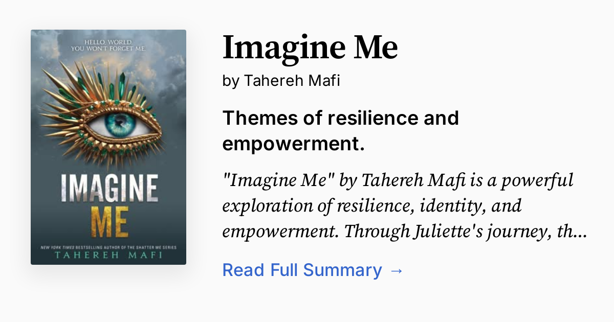 Imagine Me by Tahereh Mafi | Summary, Analysis, FAQ