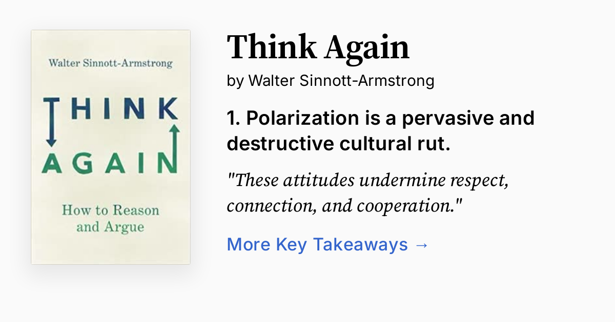 Think Again by Walter Sinnott-Armstrong | Summary, Audio, Quotes