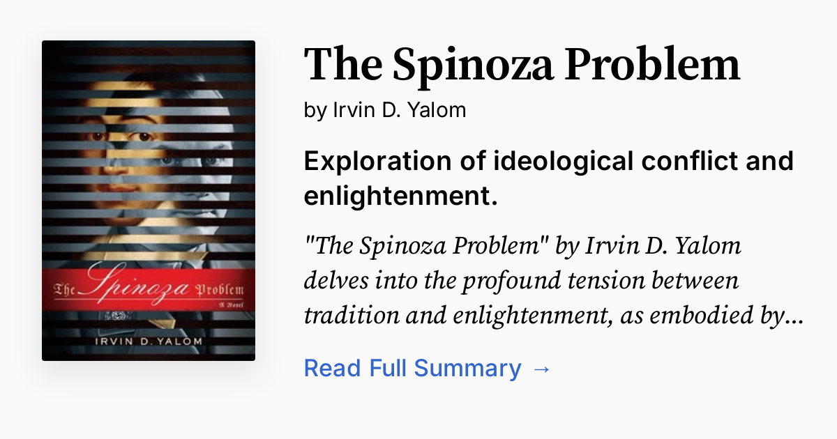 The Spinoza Problem | Summary, Audio, Analysis, FAQ