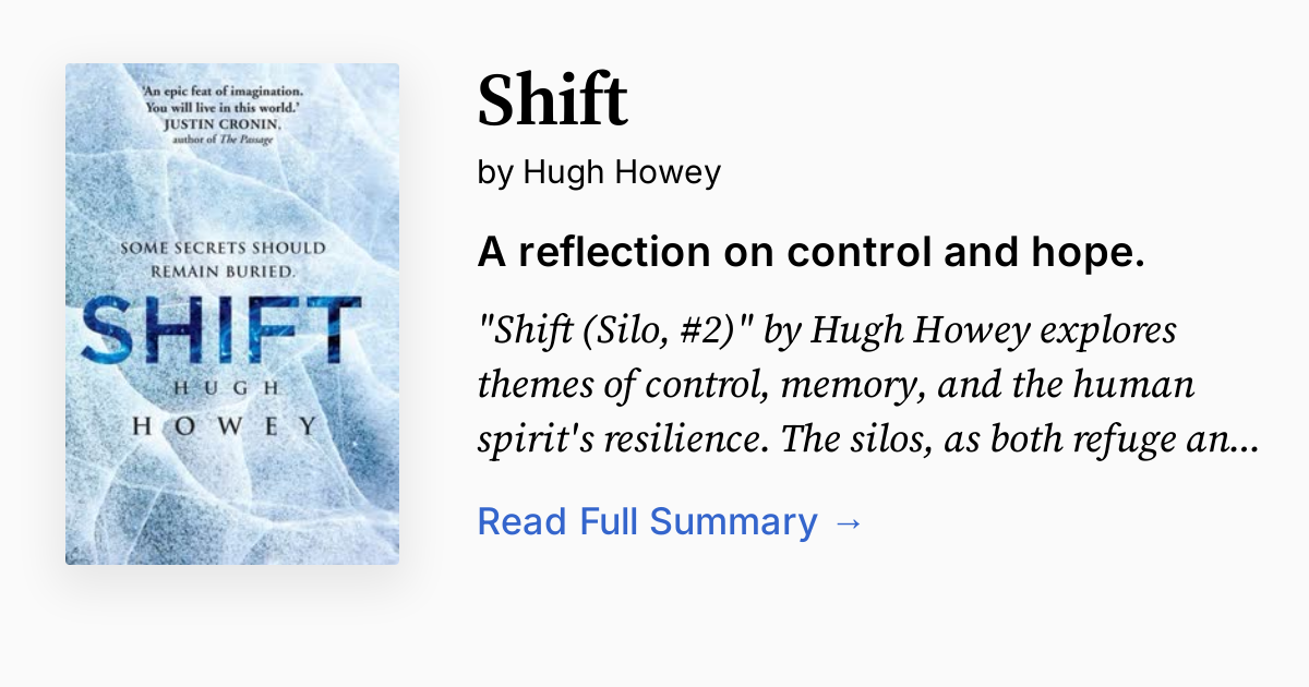 Shift by Hugh Howey | Summary, Analysis, FAQ