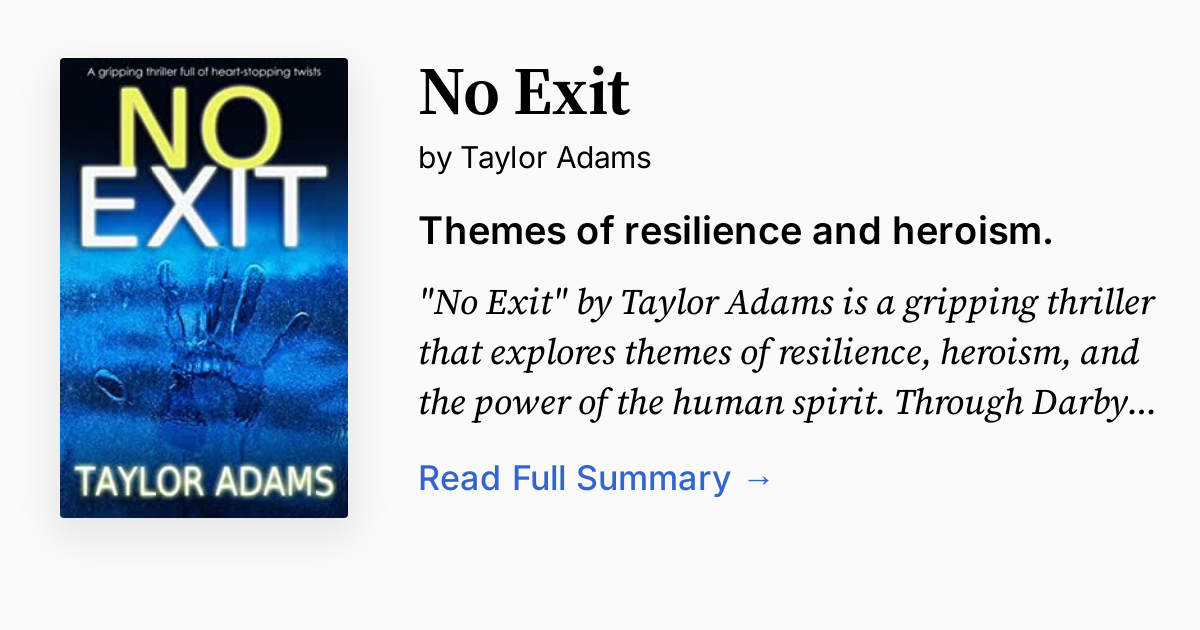 No Exit by Taylor Adams | Summary, Audio, Analysis, FAQ