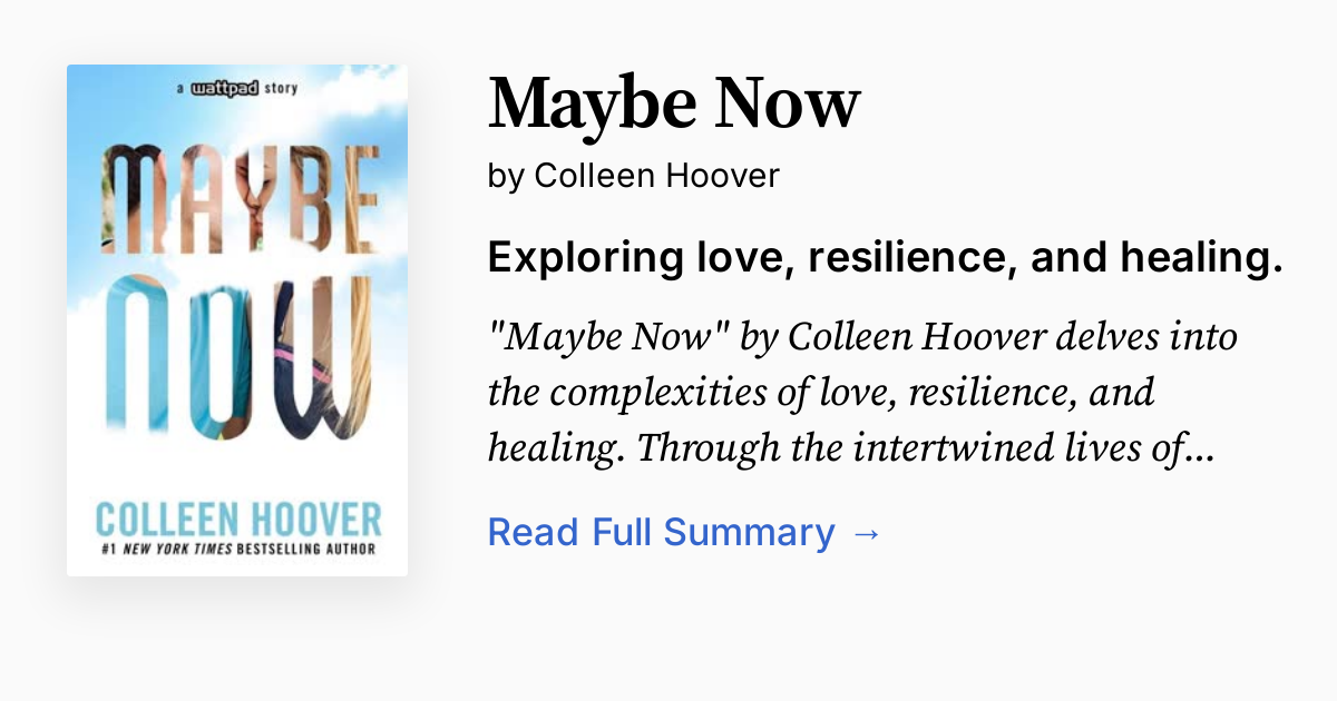 Maybe Now by Colleen Hoover | Summary, Audio, Analysis, FAQ