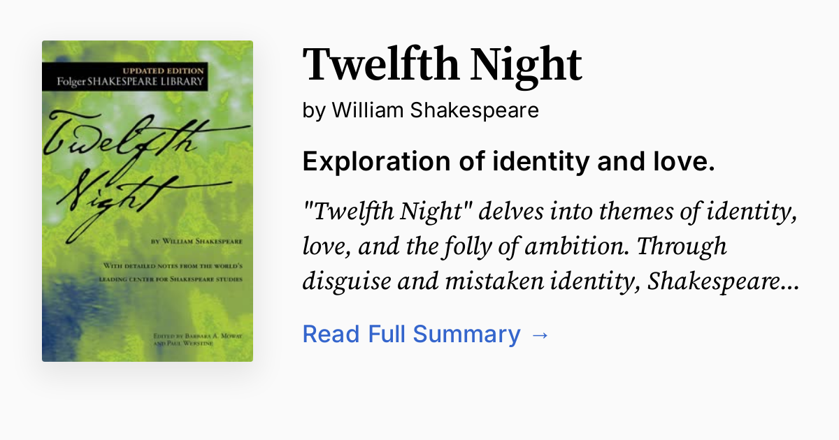Twelfth Night by William Shakespeare | Summary, Analysis, FAQ