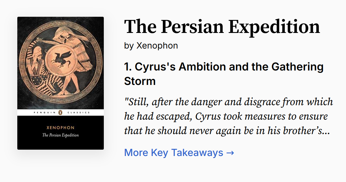 The Persian Expedition | Summary, Audio, Quotes, FAQ