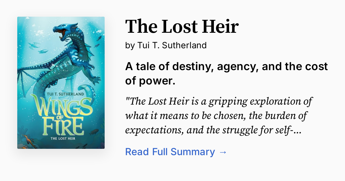 The Lost Heir by Tui T. Sutherland | Summary, Audio, Analysis, FAQ