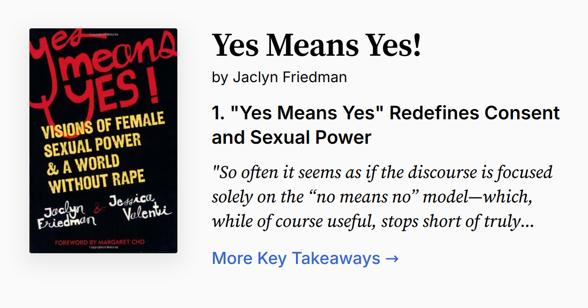 Yes Means Yes! by Jaclyn Friedman | Summary, Audio, Quotes