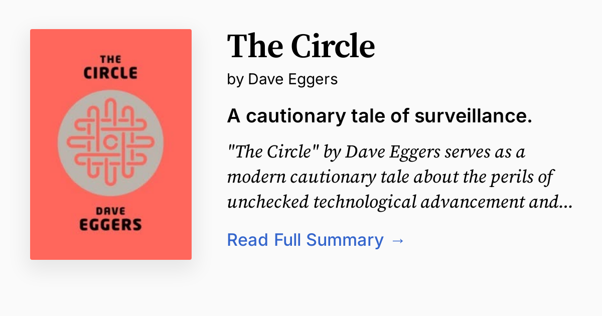 The Circle by Dave Eggers | Summary, Audio, Analysis, FAQ