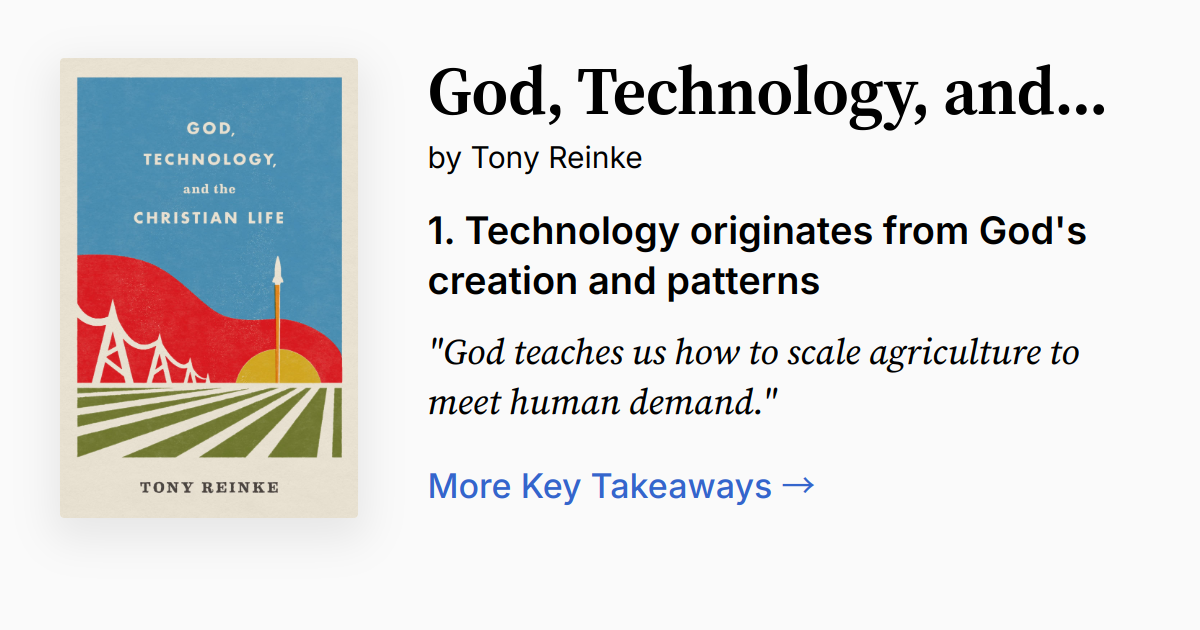 God, Technology, and the Christian Life | Summary, Audio, Quotes, FAQ