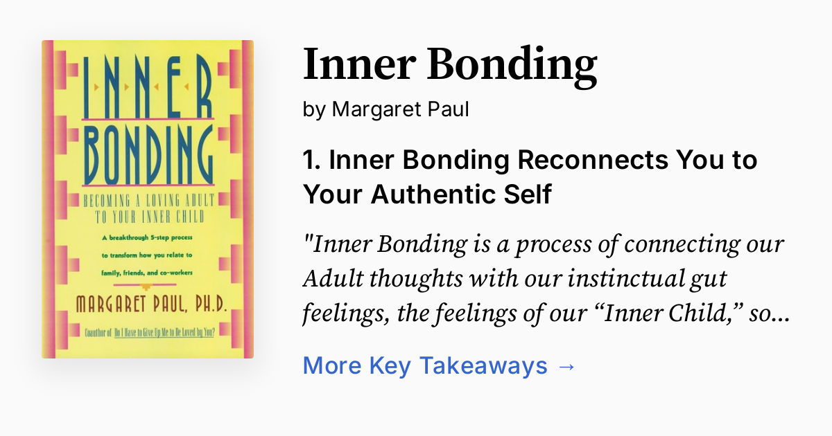 Inner Bonding by Margaret Paul | Summary, Audio, Quotes, FAQ