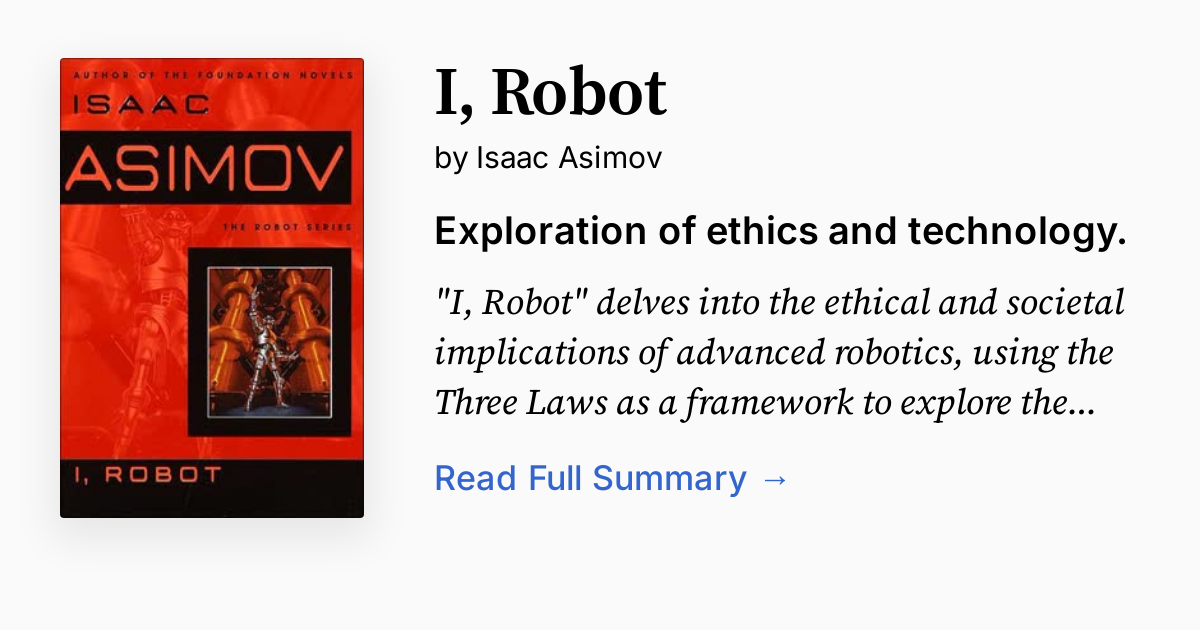 I, Robot by Isaac Asimov | Summary, Analysis, FAQ
