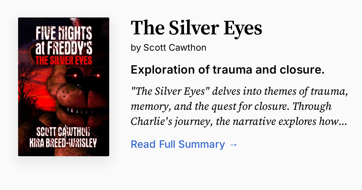 The Silver Eyes | Summary, Audio, Analysis, FAQ