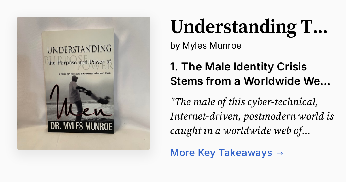 Understanding The Purpose And Power Of Men | Summary, Audio, Quotes, FAQ