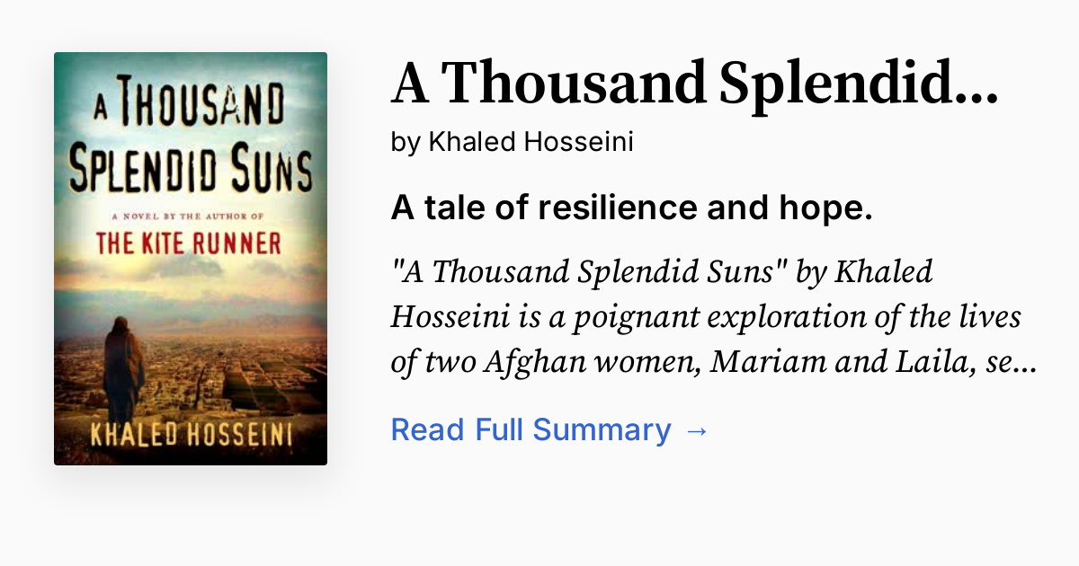A Thousand Splendid Suns | Summary, Audio, Analysis, FAQ