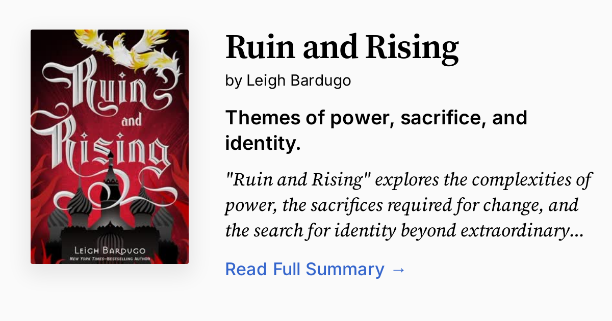 Ruin and Rising | Summary, Analysis, FAQ