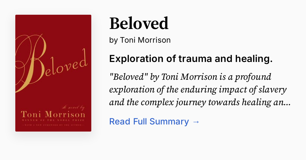 Beloved by Toni Morrison | Summary, Analysis, FAQ