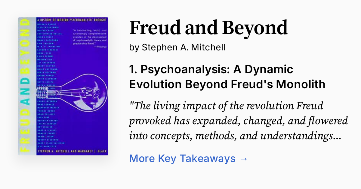 Freud and Beyond | Summary, Audio, Quotes