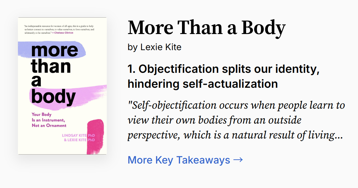 More Than a Body | Summary, Audio, Quotes, FAQ