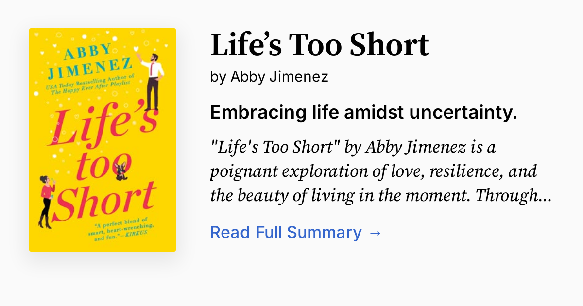 Life’s Too Short | Summary, Audio, Analysis, FAQ