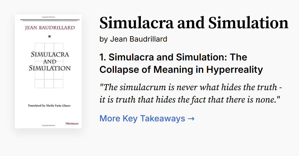 Simulacra and Simulation | Summary, Quotes, FAQ, Audio