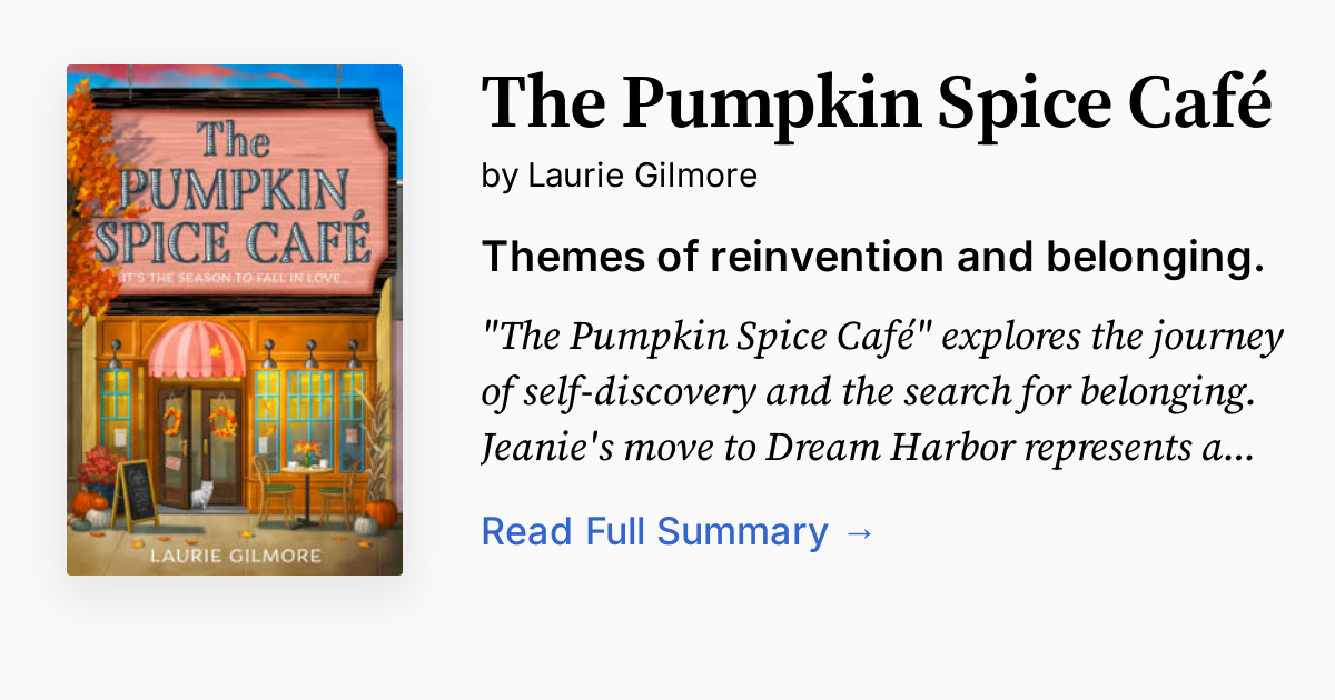 The Pumpkin Spice Café | Summary, Analysis, FAQ