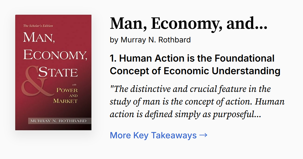 Man, Economy, and State / Power and Market | Summary, Quotes, FAQ, Audio
