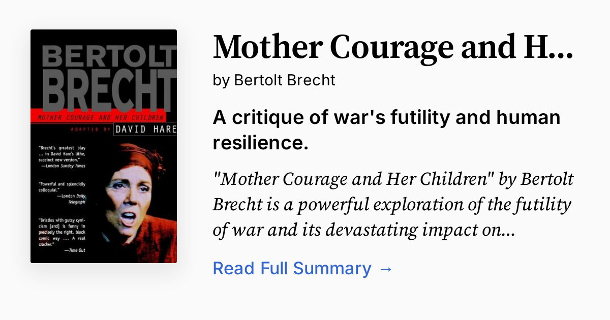 Mother Courage and Her Children | Summary, Analysis, FAQ