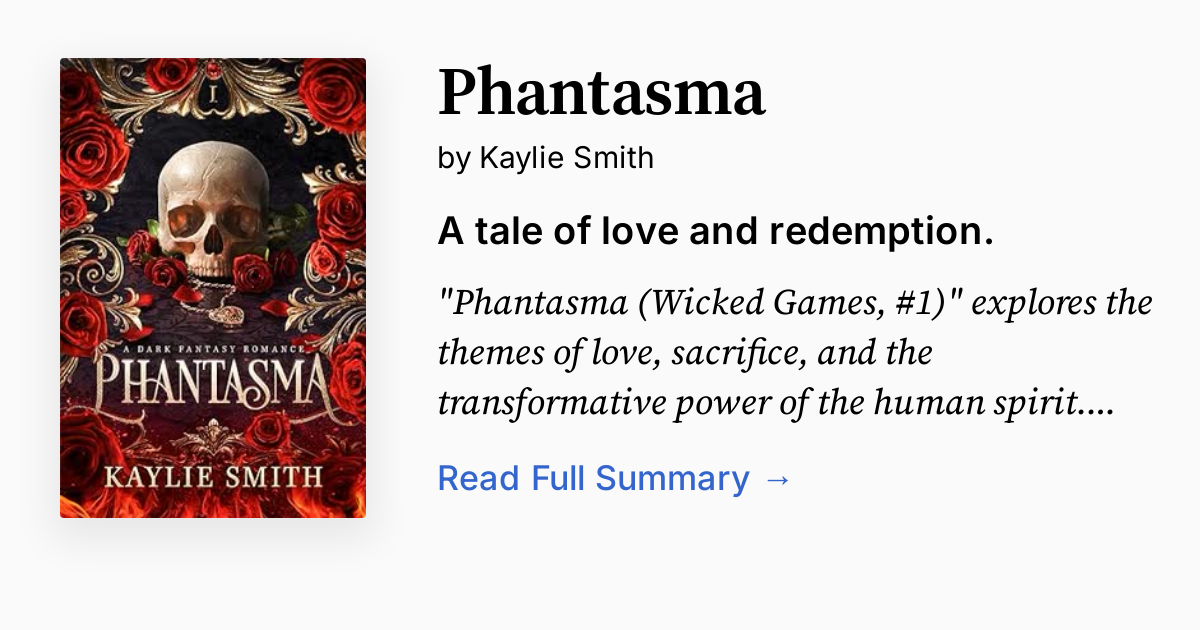 Phantasma by Kaylie Smith | Summary, Analysis, FAQ