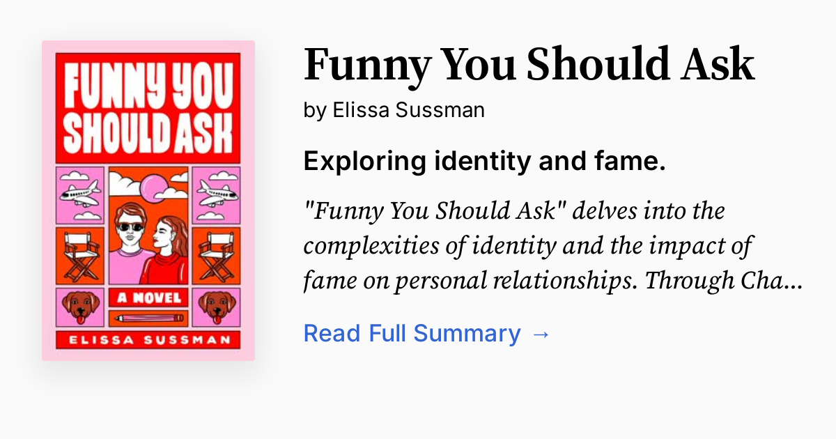 Funny You Should Ask | Summary, Audio, Analysis, FAQ