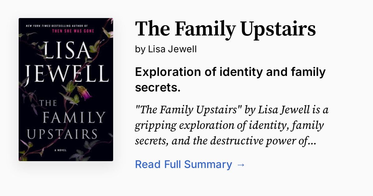 The Family Upstairs | Summary, Analysis, FAQ