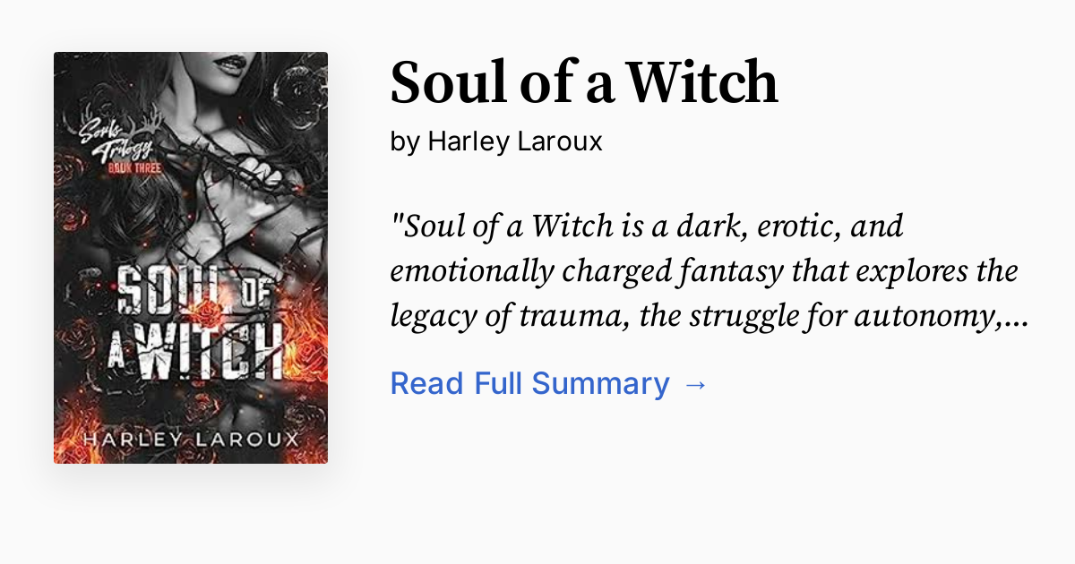 Soul of a Witch | Summary, Analysis, FAQ