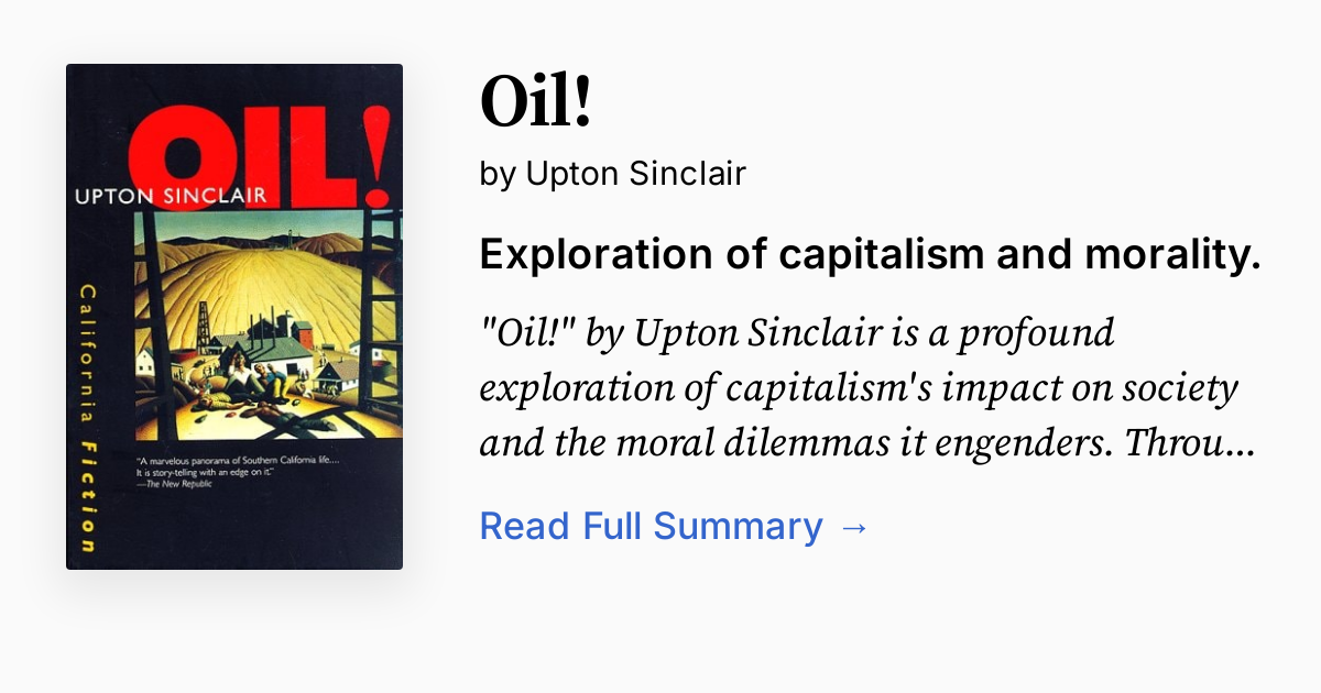 Oil! by Upton Sinclair | Summary, Analysis, FAQ