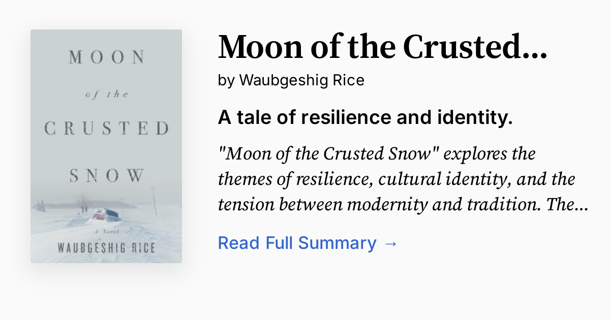 Moon of the Crusted Snow | Summary, Analysis, FAQ