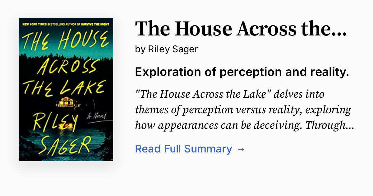 The House Across the Lake | Summary, Audio, Analysis, FAQ