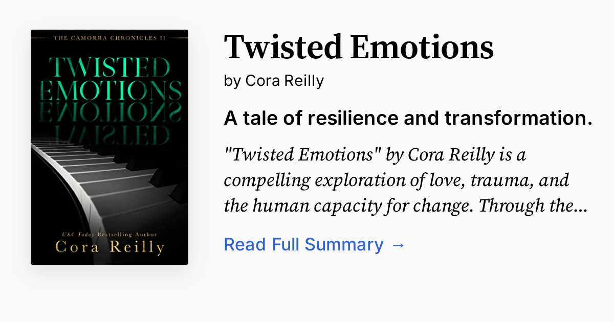 Twisted Emotions | Summary, Audio, Analysis, FAQ