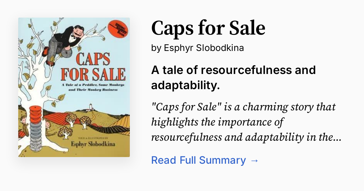 Caps for Sale by Esphyr Slobodkina | Summary, Analysis