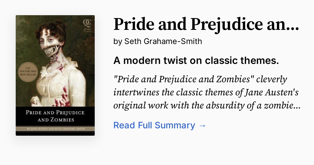 Pride and Prejudice and Zombies | Summary, Analysis, FAQ
