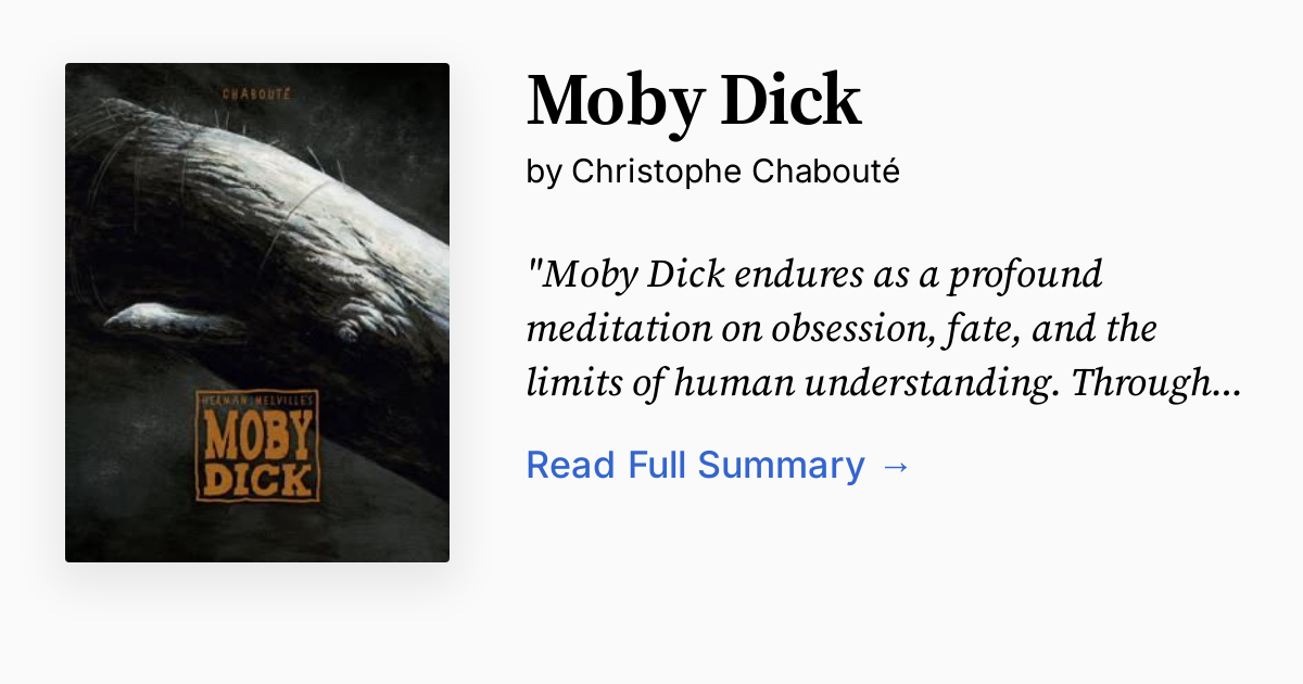 Moby Dick by Christophe Chabouté | Summary, Audio, Analysis
