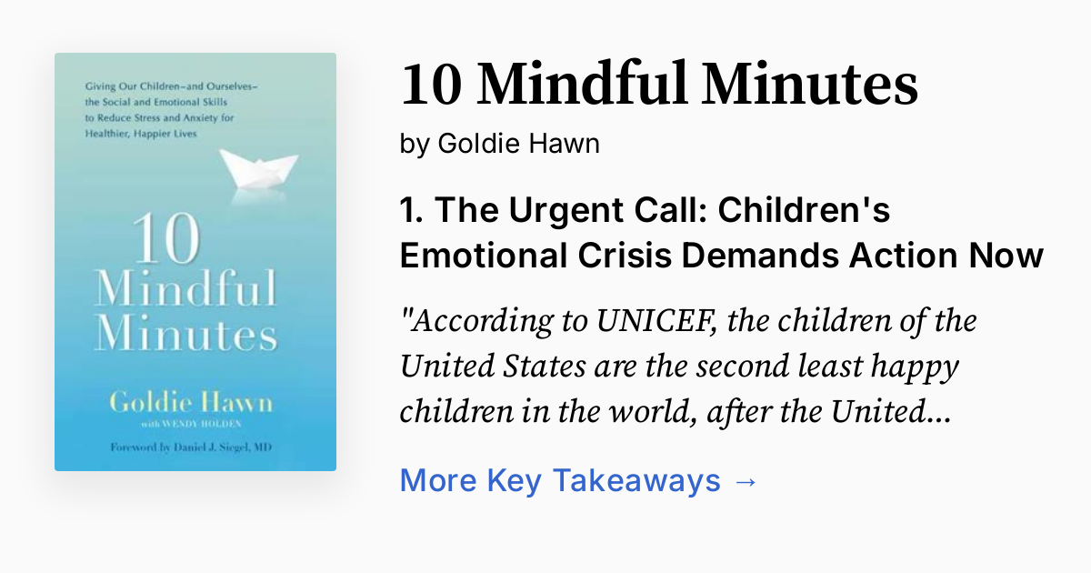 10 Mindful Minutes | Summary, Quotes, Audio