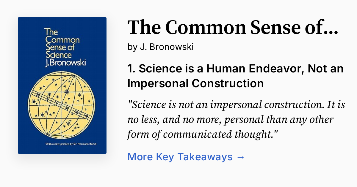 The Common Sense of Science | Summary, Audio, Quotes